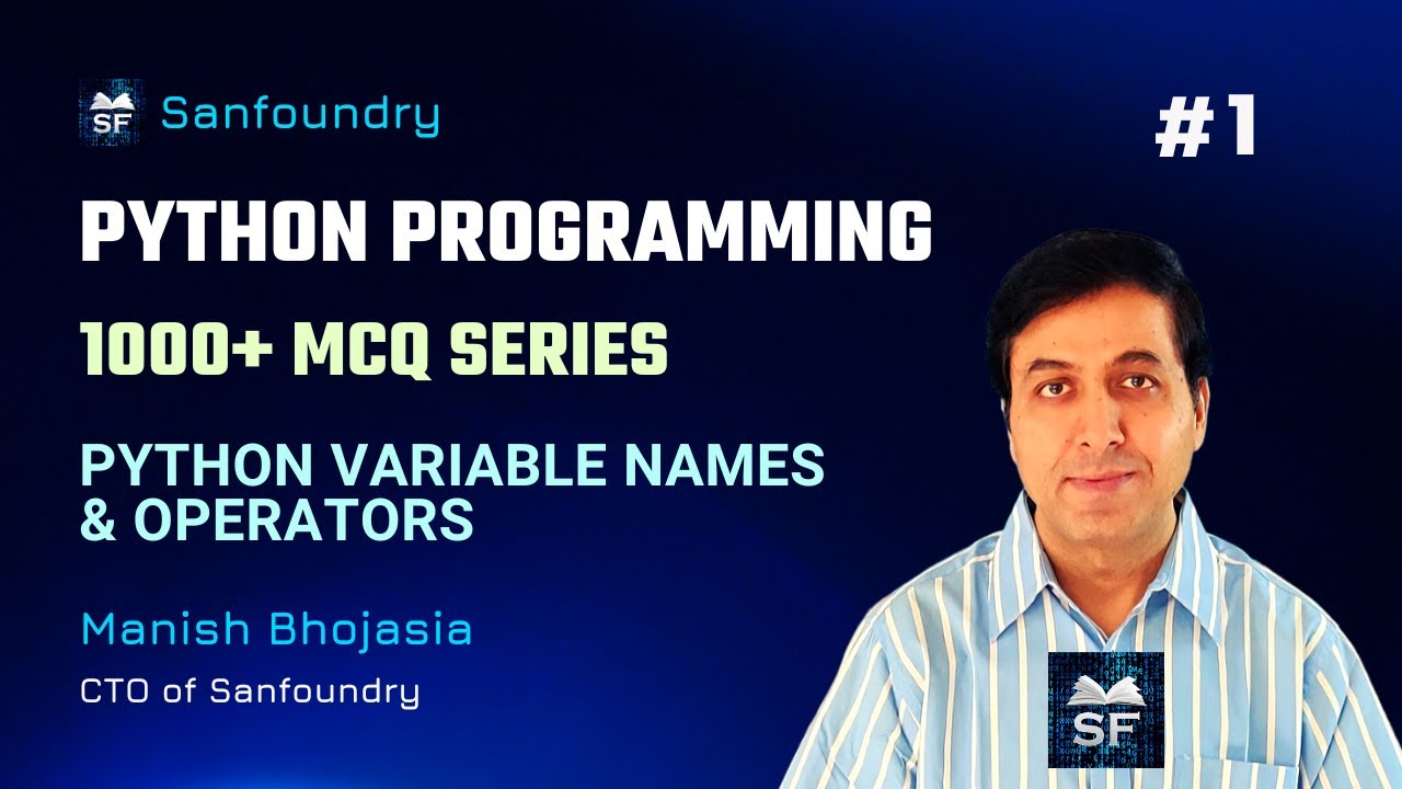 1000+ Python MCQ | Python Variable Names and Operators | Set 1 | Sanfoundry