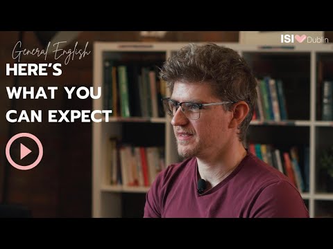 ISI Dublin - Exploring General English Classes at ISI Dublin