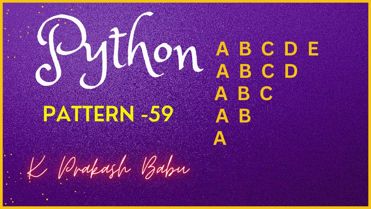 PYTHON PATTERN PROGRAM 59