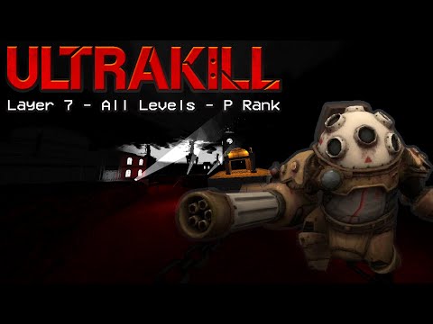 Steam Community :: Video :: ULTRAKILL | Layer 7 | All Levels P-Ranked