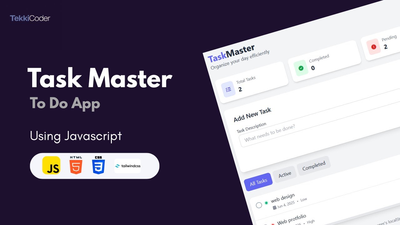 ✅ TaskMaster To‑Do App Tutorial – HTML/CSS/JS (+ Tailwind)