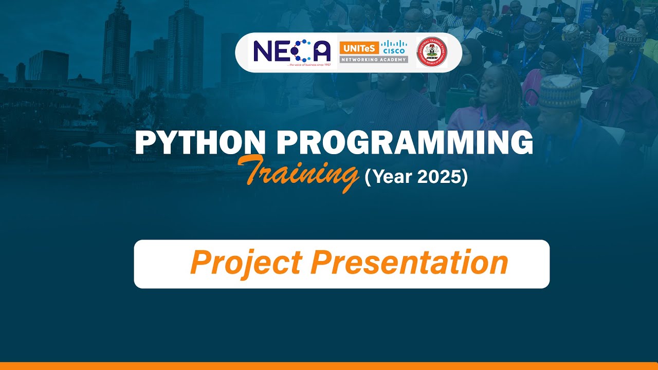 NECA || ITF || UNITeS || PYTHON PROGRAMMING TRAINING PRESENTATION