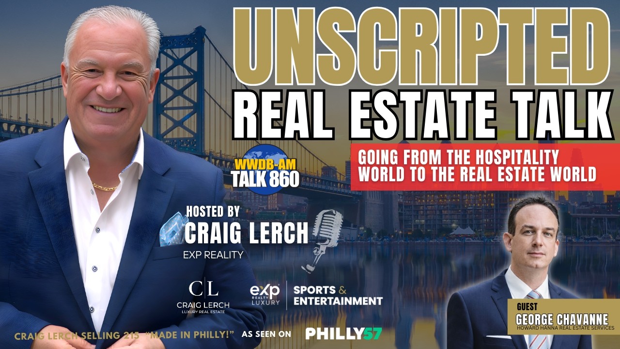 Full Episode Philly Real Estate Unscripted Talk With George Chavanne! 🎙️🔥