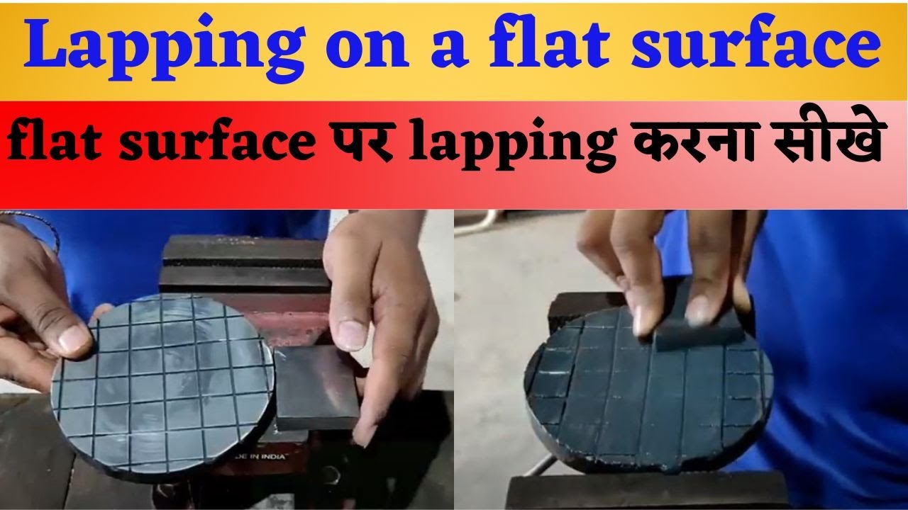 Mastering Flat Surface Lapping Techniques for Precision Finish