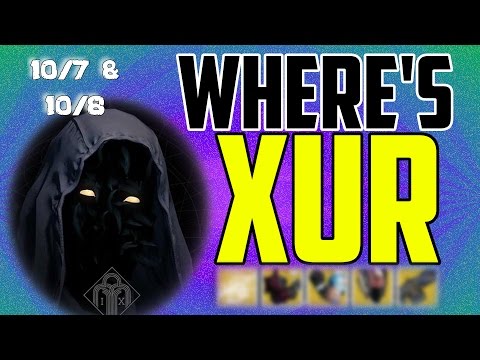 ★ "Where's Xur" "Xurs Location" "Today" "October 7" & "October 8" "10/7" "10/8"