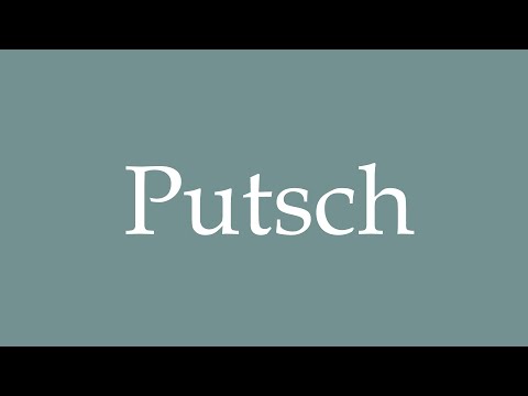 How to Pronounce ''Putsch'' Correctly in French