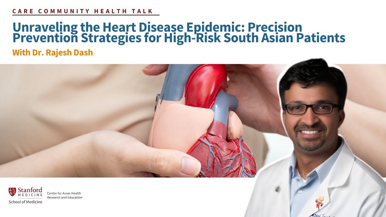 Unraveling the Heart Disease Epidemic: Precision Prevention Strategies for  South Asian Patients