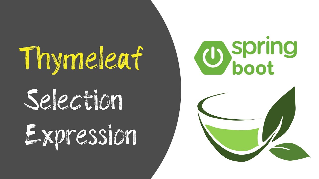 thymeleaf | thymeleaf selection expression | thymeleaf expression | thymeleaf selection  | okay java