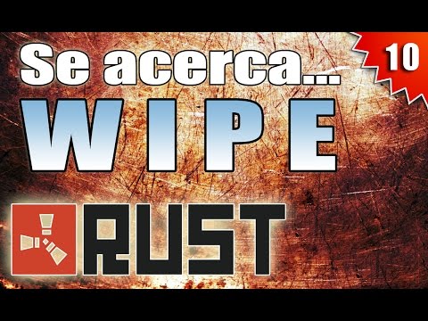 Steam Community :: Video :: EL WIPE SE ACERCA - Trailer de anuncio del wipe en el Rust - #10