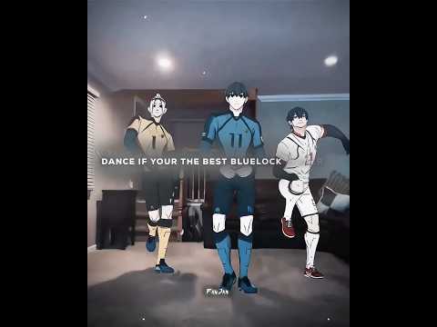 『 " Dance If your the best Bluelock Player " 🧩🐐🐍 || Gagamaru - Aiku - Isagi Edit 』