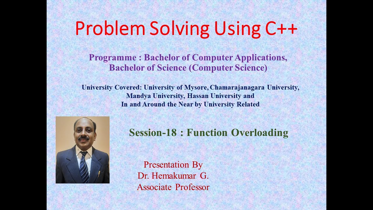 C++ UNIT2 PPT Session 18: Function Overloading