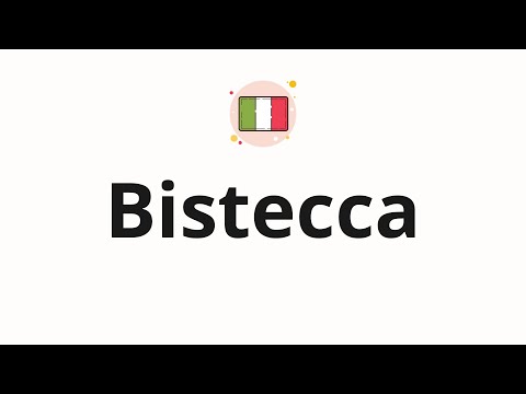 How to pronounce Bistecca
