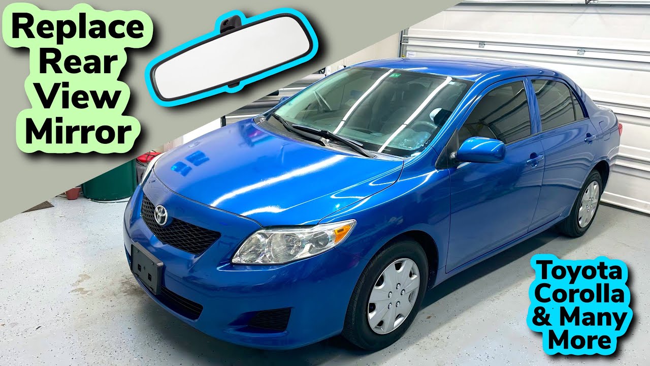 How To Replace Toyota Corolla Rear View Mirror (and most cars)