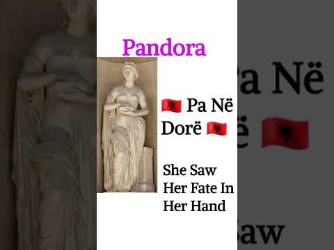 The real meaning of Pandora’s name