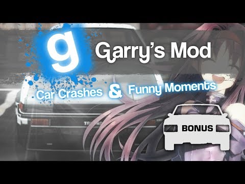 Steam Community :: Video :: GMod | Car Crashes & Funny Moments BONUS ...