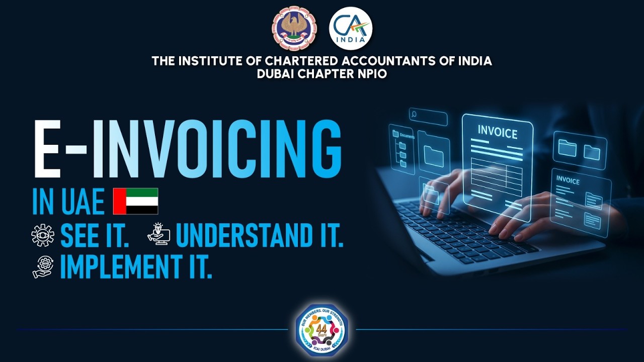 E INVOICING IN UAE. SEE IT. UNDERTAND IT. IMPLEMENT IT_Full Video
