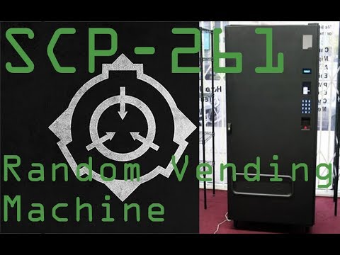 SCP-261: Pan-Dimensional Vending Machine