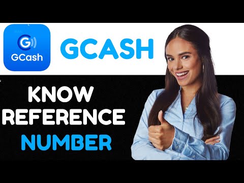 How To Know Your GCash Reference Number
