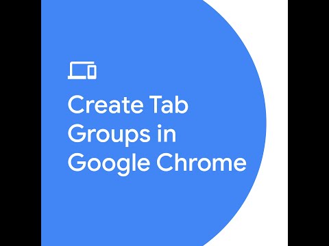 Create Tab Groups in Google Chrome
