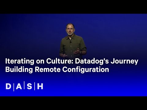 Iterating on Culture: Datadog's Journey Building Remote Configuration
