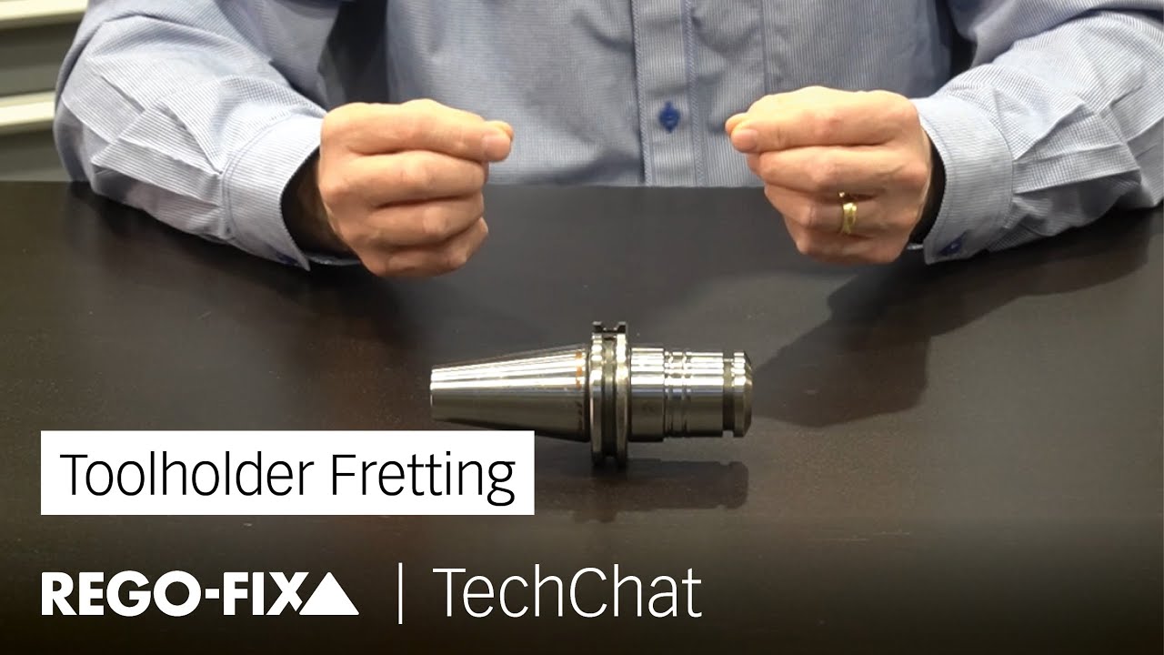TechChat - Toolholder Fretting
