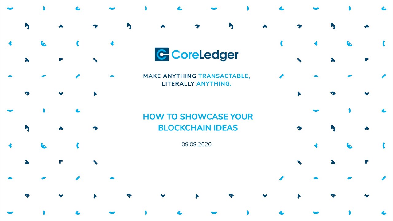 Webinar: How to Showcase Your Blockchain Ideas
