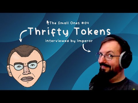 The Small Ones #04 - ThriftyTokens (Variety Streamer, Artist & PNGtuber)