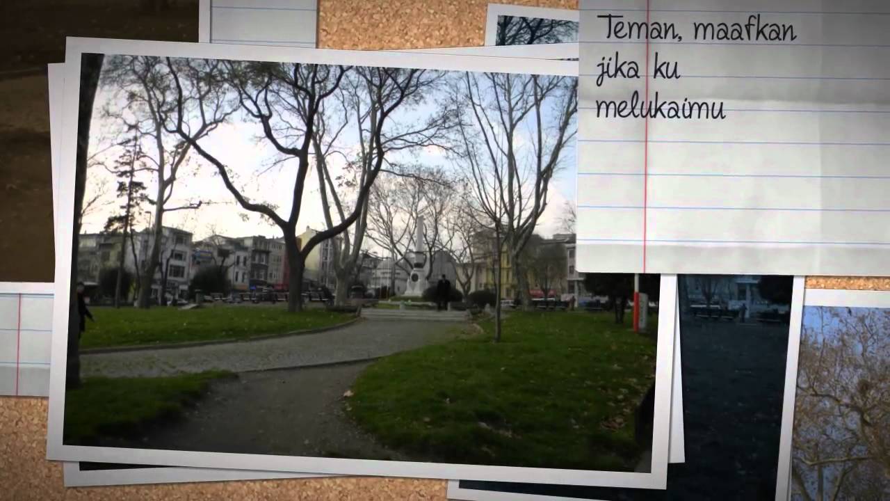 Sahabat, maafkan aku