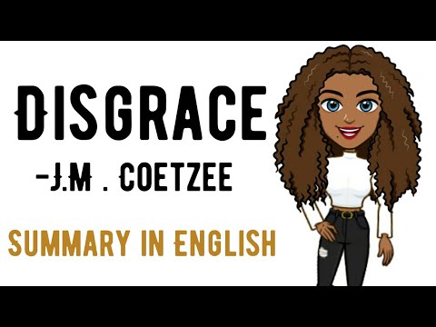 Disgrace by J M Coetzee Summary in english | Disgrace summary in English