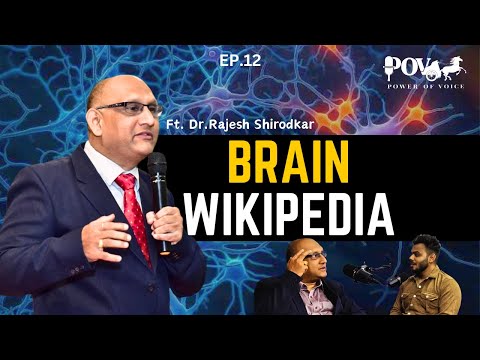 BRAIN WIKIPEDIA | The Revolutionary World of Dr. Rajesh Shirodkar | POV Ep 12