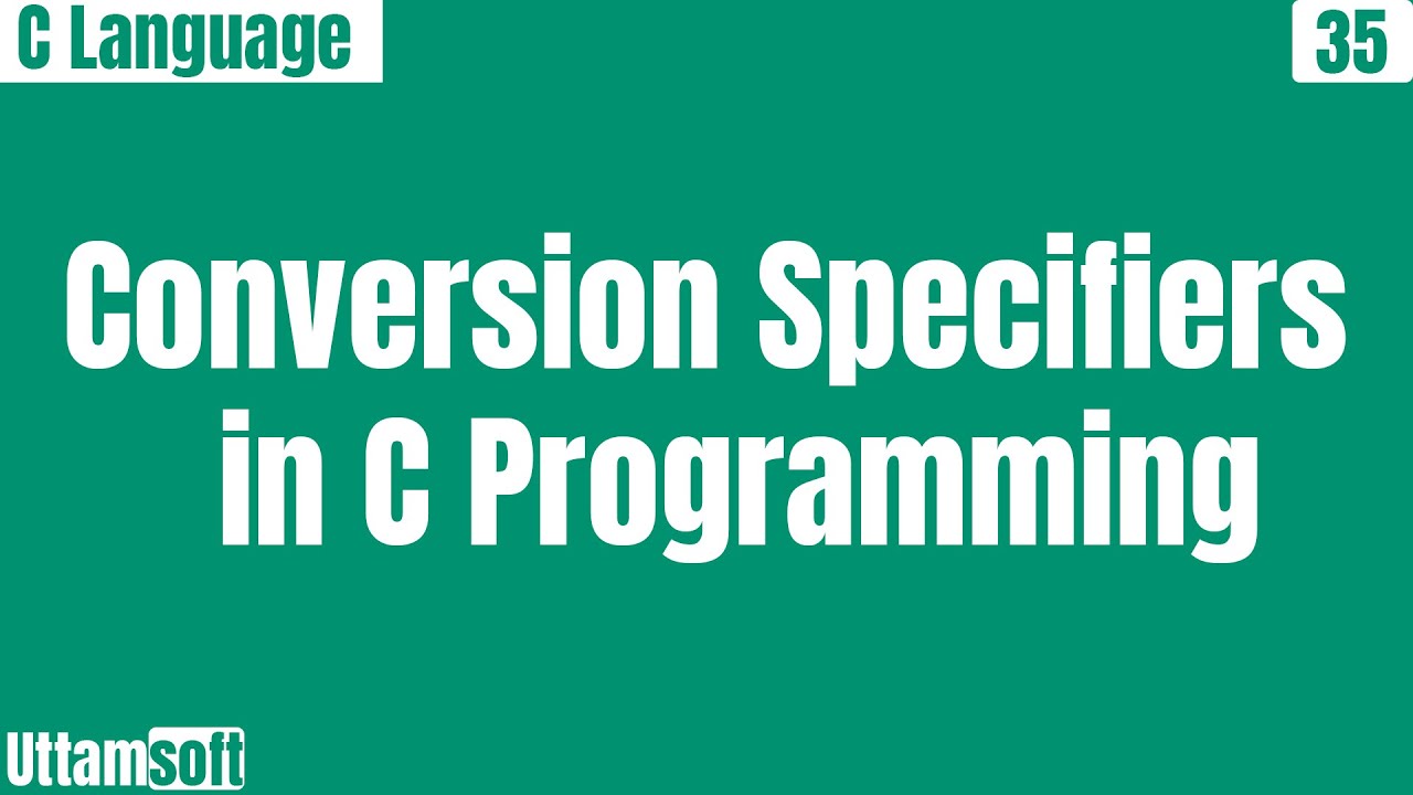 Conversion Specifiers in c Programming | explained | examples | data types conversion specifiers
