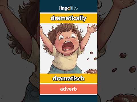 π¬π§π©πͺ dramatically - dramatisch : learn English : Lernen wir Englisch : vocabulary builder