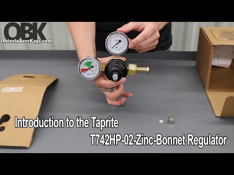 Introduction to the Taprite T742HP-02-Zinc-Bonnet Regulator - Ontariobeerkegs.com