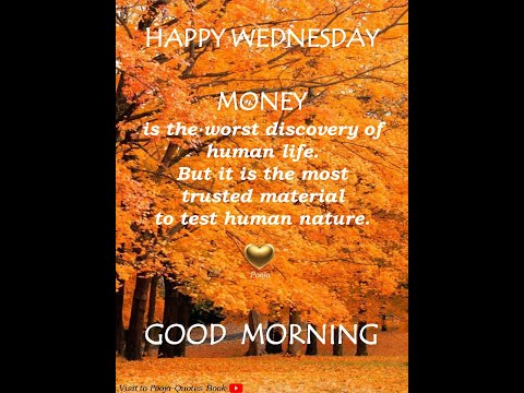 WEDNESDAY QUOTES /GOOD MORNING IMAGES /WHATSAPP STATUS/WHATSAPP DP PHOTOS/BEAUTIFUL IMAGES