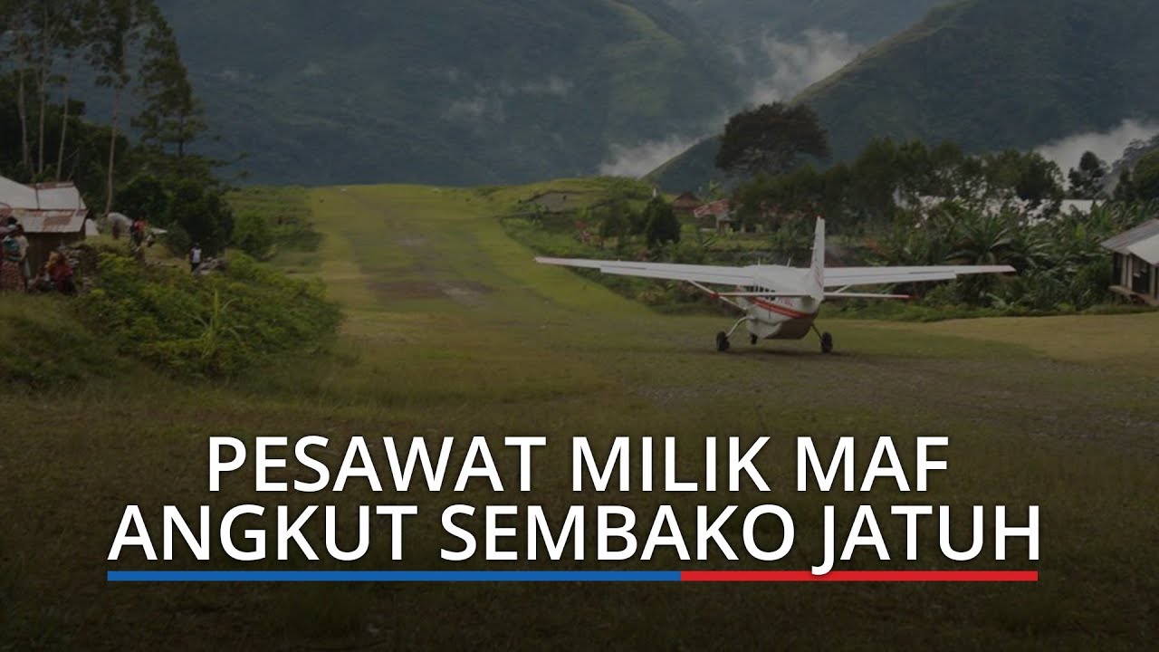 Pesawat Milik MAF yang Jatuh di Danau Sentani Angkut Sembako, Pilot ...