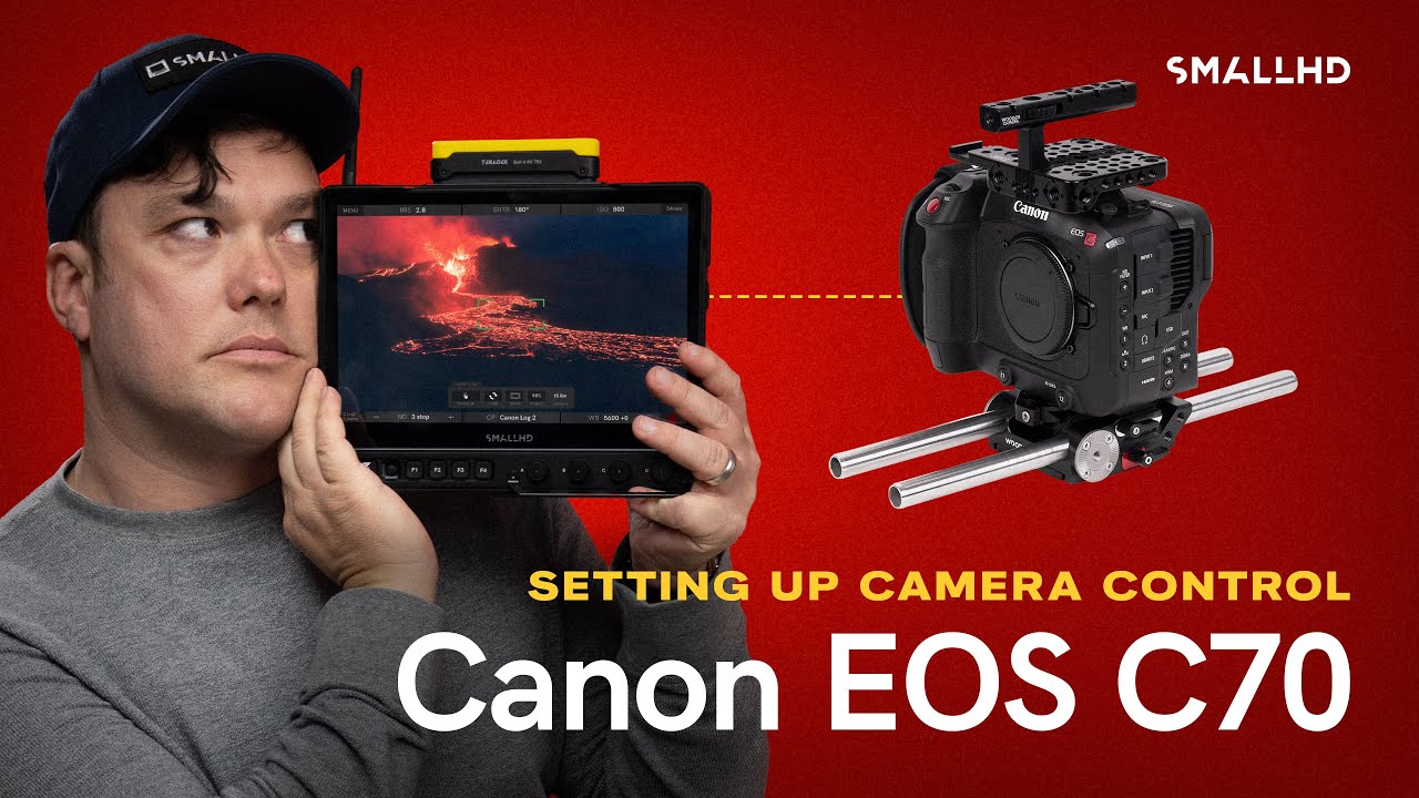 How to Setup Camera Control for Canon C70
