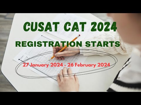 CUSAT CAT 2024 | REGISTRATION STARTS | APPLICATION| DETAILS