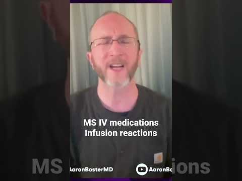 MS IV Medications Infusion Reactions