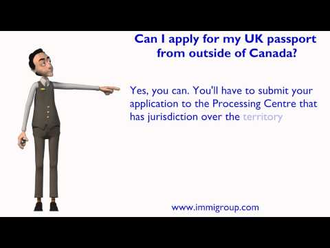 Can I apply for my UK passport from outside of Canada?