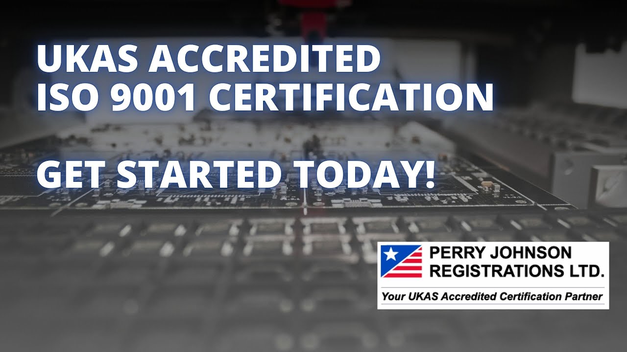 Get Your UKAS Accredited ISO 9001 Certification Process Started Today