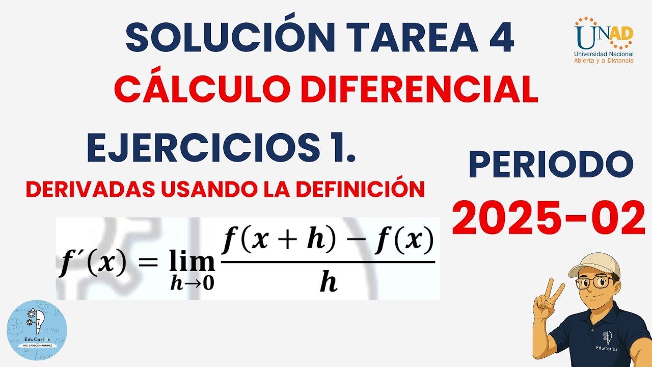 Ejercicios 1. Derivadas usando la definición  Solución Tarea 4 Calculo Diferencial 2025-02