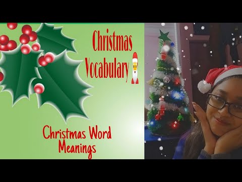 Christmas Vocabulary|| English meanings of Christmas related words|| English lesson on Christmas