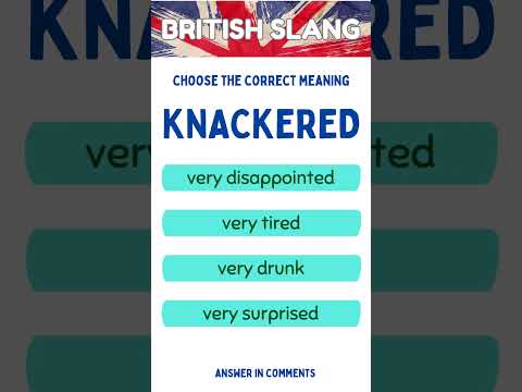 BRITISH SLANG - what does KNACKERED mean?? #britishenglish #languagelearning #english #vocabulary