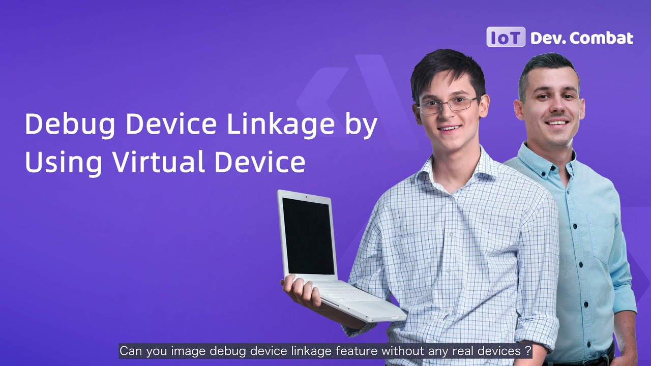 Debug Device Linkage by Using Virtual Device