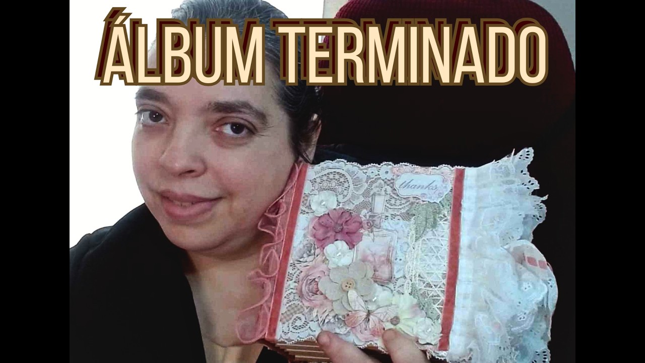 Así ha quedado mi álbum shabby chic ✂️ | Resultado final