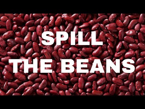 Meaning of "Spill the Beans"