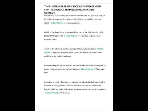 TIMS NATIONAL TRAFFIC INCIDENT MANAGEMENT TIM RESPONDER TRAINING PROGRAM Exam Questions