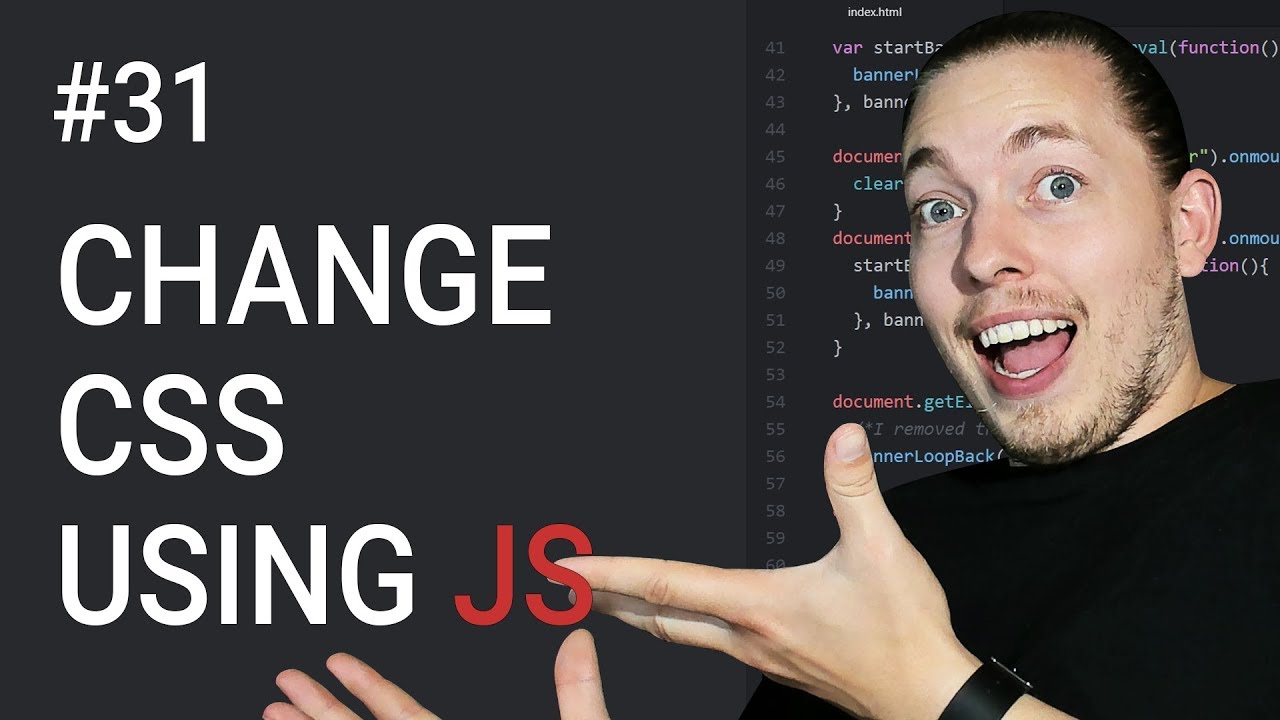 31: How To Change CSS Using JavaScript | Document Object Model Tutorial | JavaScript Tutorial