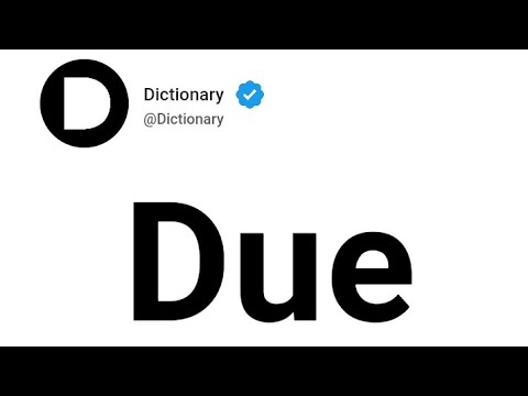 Due Meaning In English