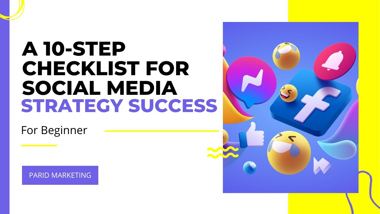 A 10-Step Checklist for Social Media Strategy Success